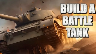 Build A Battle Tank 🕹️ Play Now on GamePix
