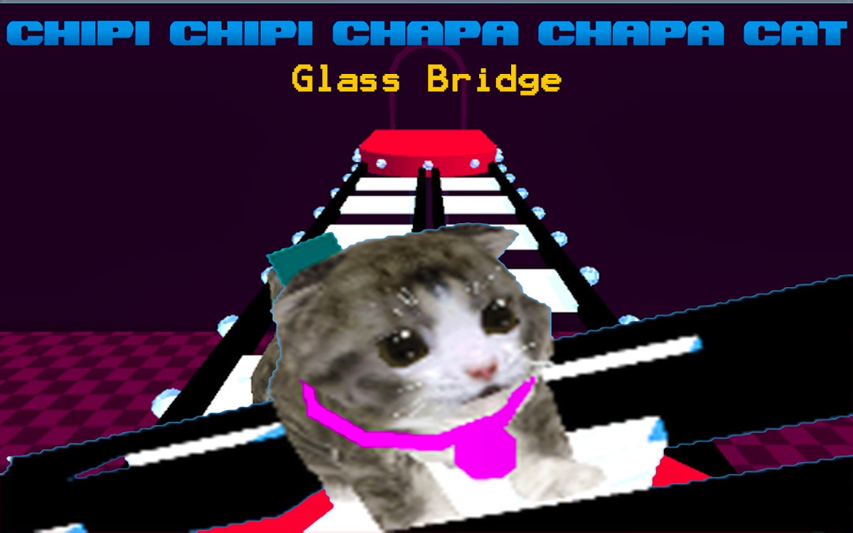 Chipi Chipi Chapa Chapa Cat Glass Bridge 🕹️ Play Now on GamePix