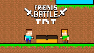 Friends Battle Tnt 🕹️ Play Now on GamePix