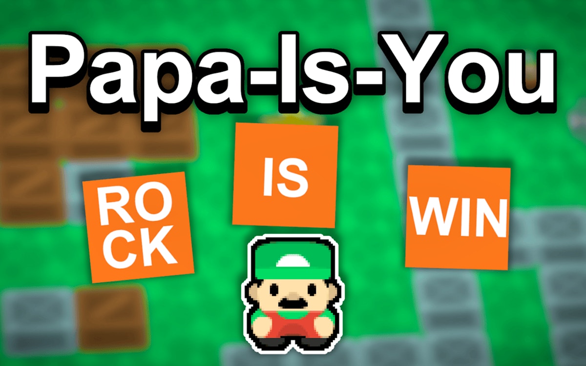 Papa Is You 🕹️ Play Now on GamePix