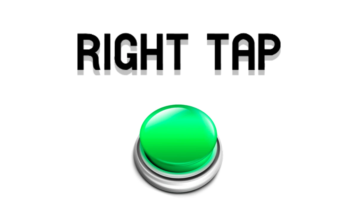 Right Tap 🕹️ Play Now on GamePix