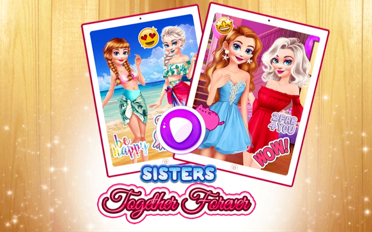 Sisters Together Forever 🕹️ Play Now on GamePix