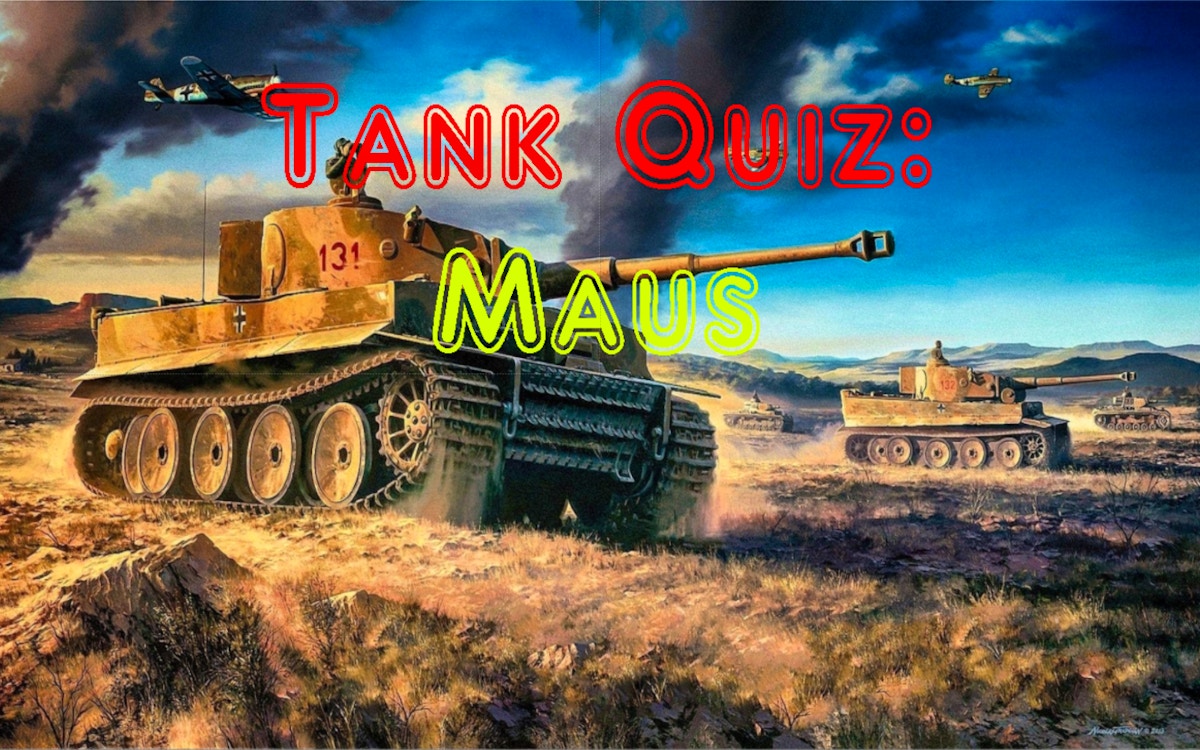 Tank Quiz - Maus 🕹️ Play Now on GamePix