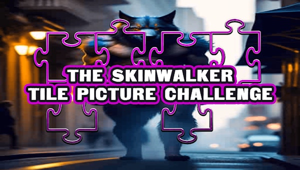 The Skinwalker Tile Picture Challenge 🕹️ Play Now on GamePix