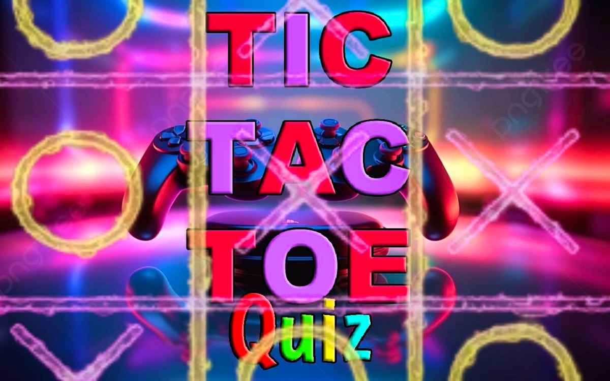 Tic Tac Toe Quiz 🕹️ Play Now on GamePix